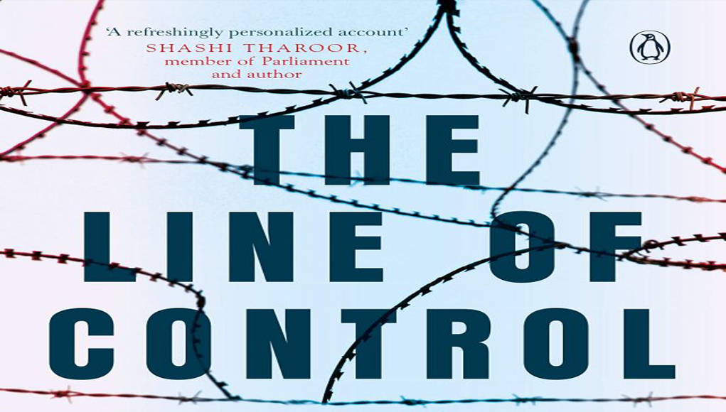 ‘The Line of Control — Travelling with the Indian and Pakistani Armies ...